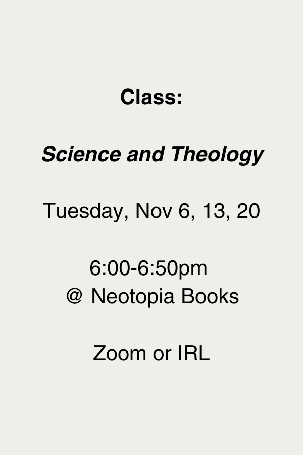 Science and Theology class – Neotopia