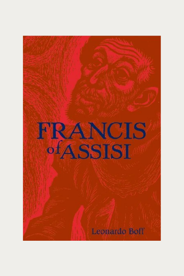 Francis of Assisi by Leonardo Boff – Neotopia