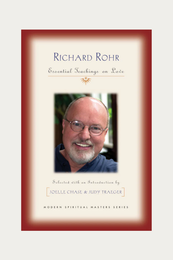 Richard Rohr - Modern Spiritual Masters Series – Neotopia Books